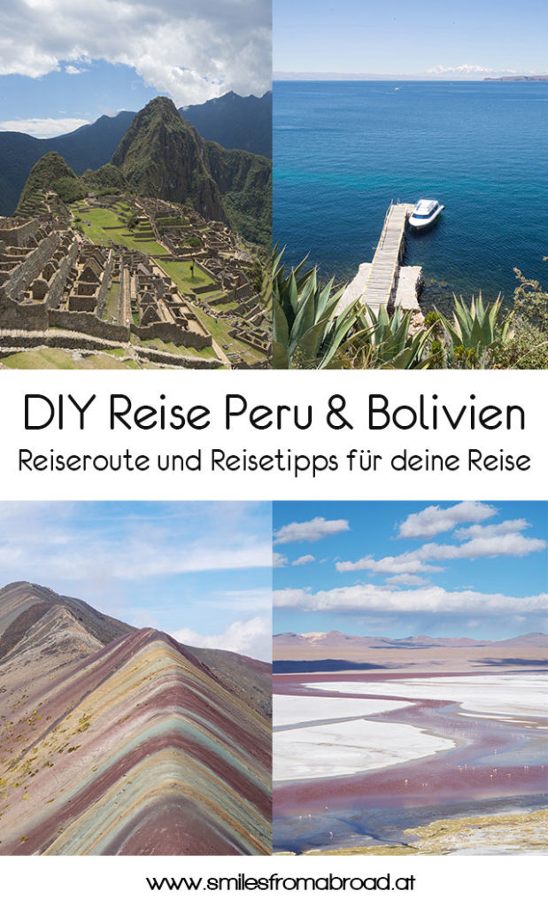 Peru und Bolivien im Überblick - Reiseroute Vorschlag - smilesfromabroad