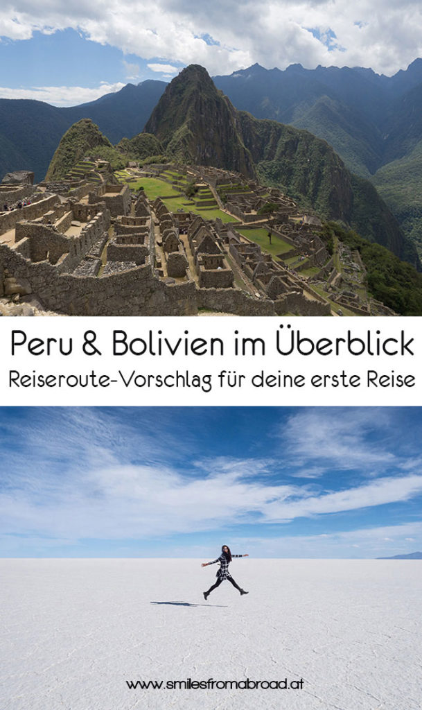 Peru und Bolivien im Überblick - Reiseroute Vorschlag - smilesfromabroad
